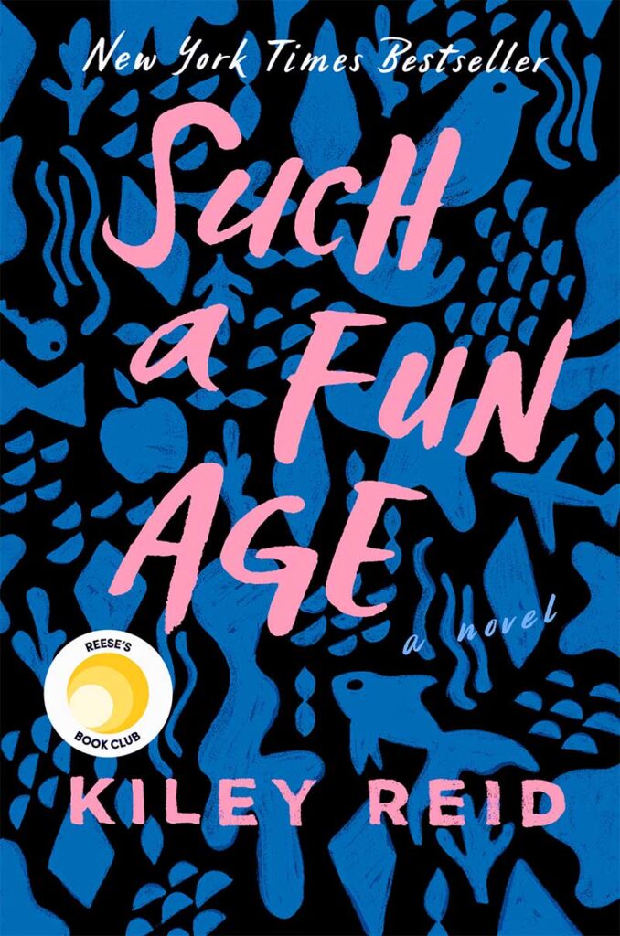 Such a Fun Age - Reese's Book Club
