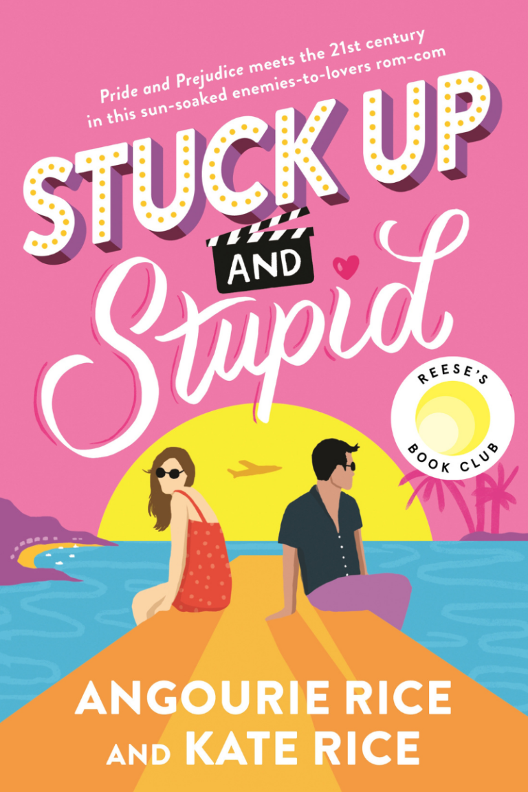 Stuck Up And Stupid - Reese's Book Club